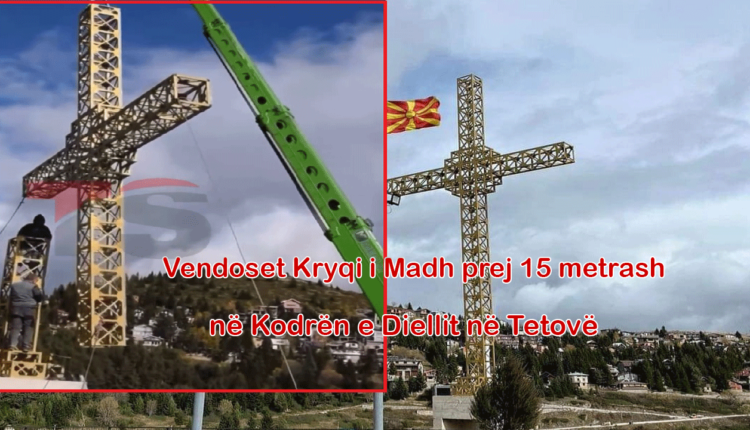Momenti kur vendoset Kryqi i Madh prej 15 metrash në Kodrën e Diellit ... Momenti kur vendoset Kryqi i Madh prej 15 metrash në Kodrën e Diellit ...